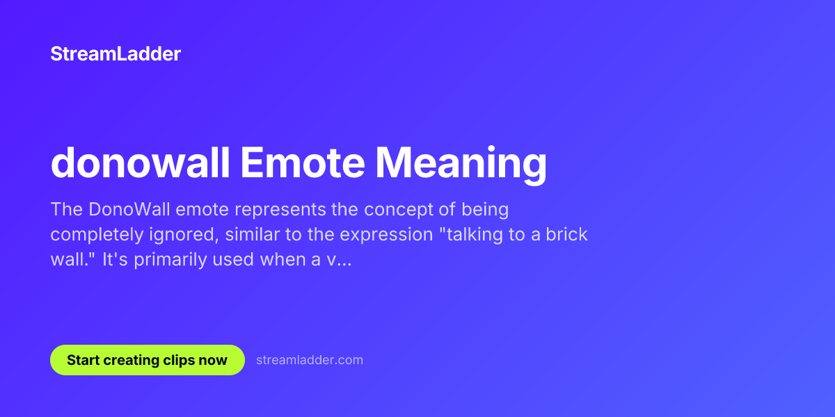 donowall Emote Meaning | StreamLadder | StreamLadder